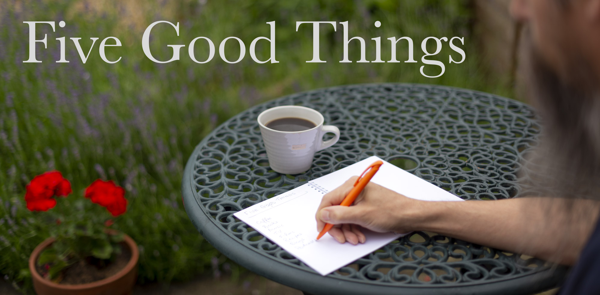 Five Good Things - The Tall Photographer